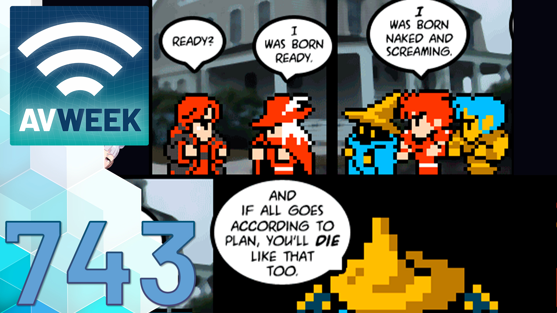 AVWeek 743: Are We Ready? - AVNation TV